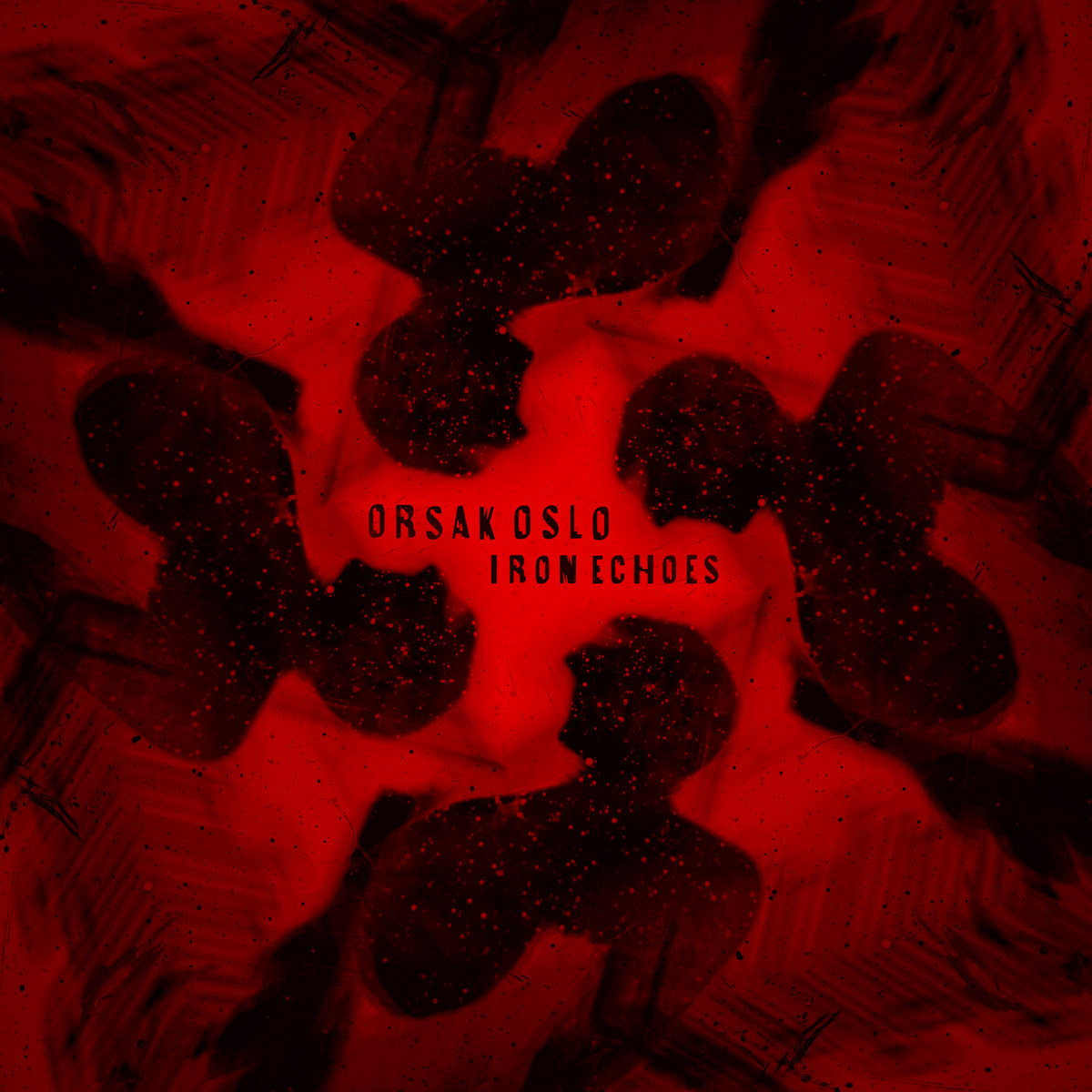 Iron Echoes | Orsak:Oslo