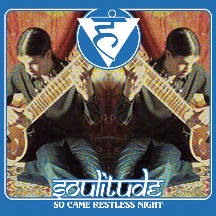 So came restless night | Soulitude | Electric Magic