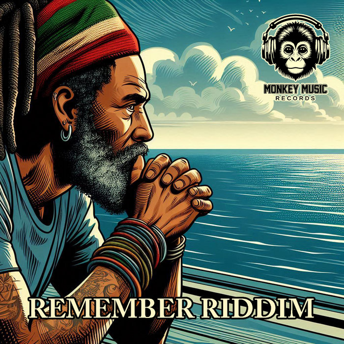 Remember Riddim | Monkey Music Records