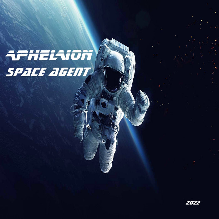 APHELION - Space Agent (Single) | APHELION
