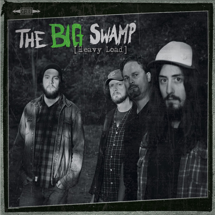 Heavy Load | The Big Swamp