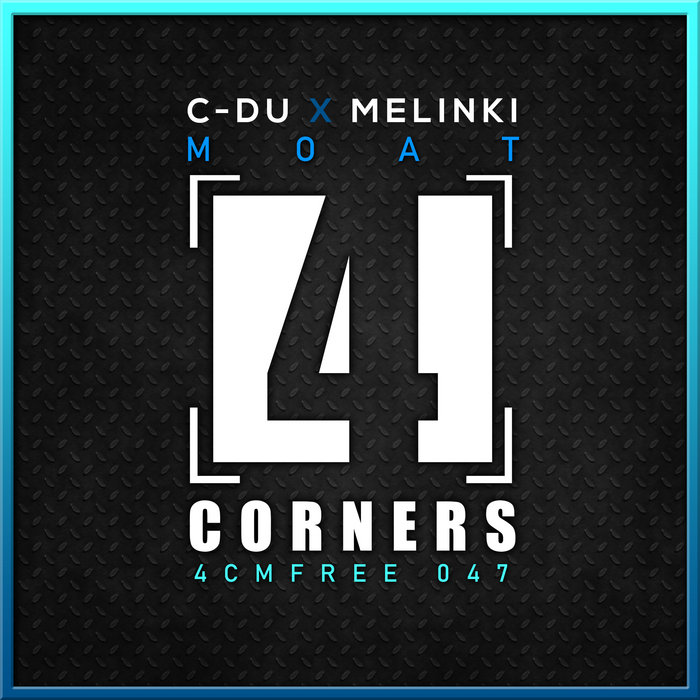 Free Download | Melinki x C-DU | Four Corners Music