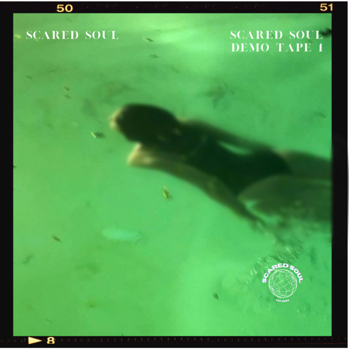 Scared Soul Demo Tape 1 | Scared Soul