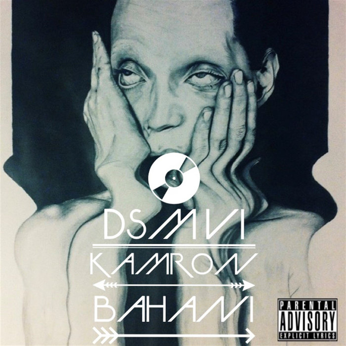 DSM VI Tape | Kamron Bahani