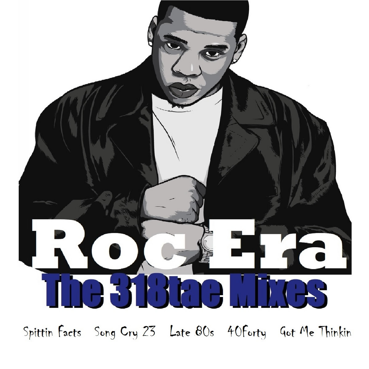 Roc Era (318tae Mixes) | 318tae