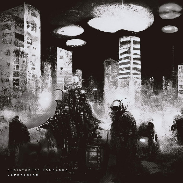 Cephalgian | Christopher Lombardo