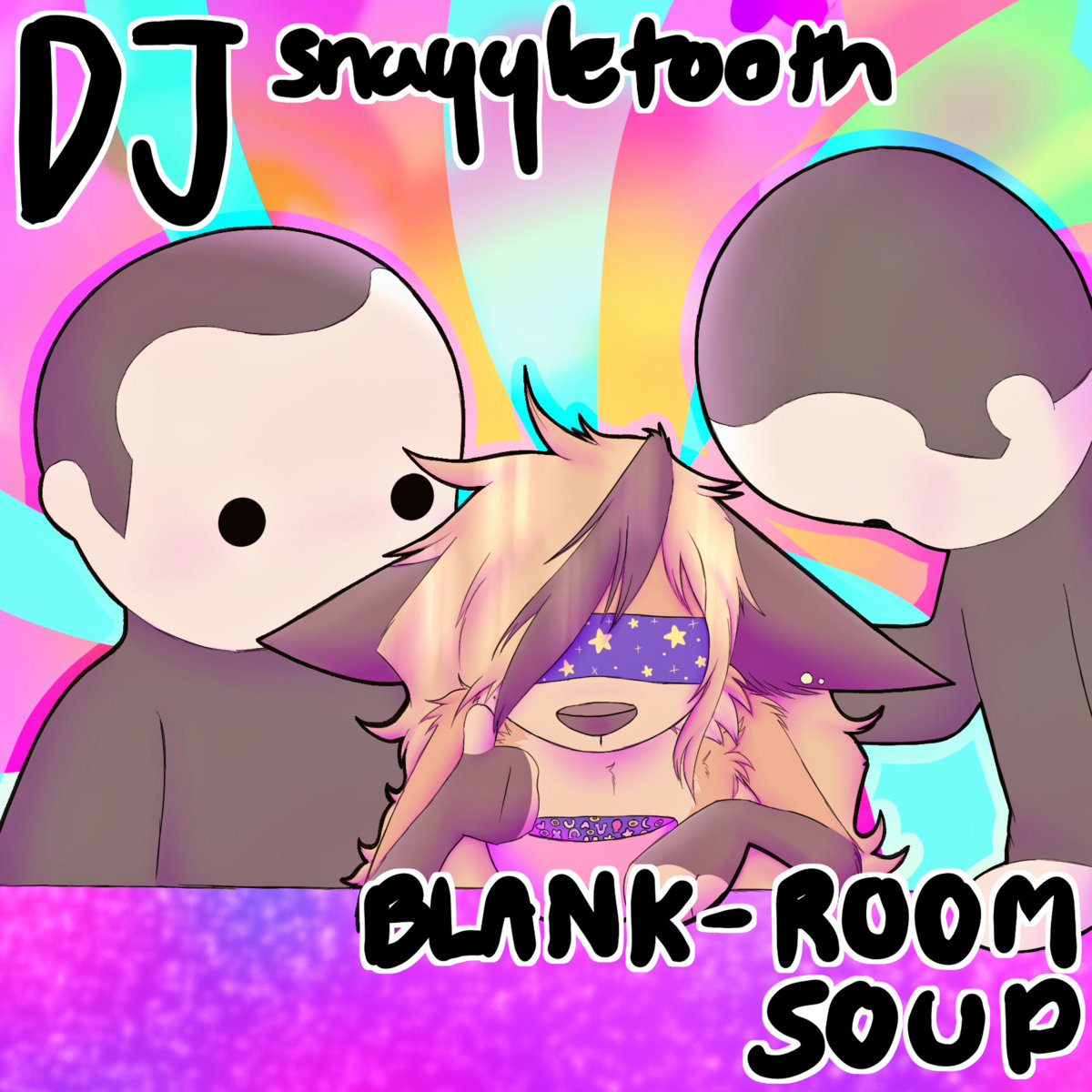 BLANK-ROOM SOUP | dj snaggletooth | XOR