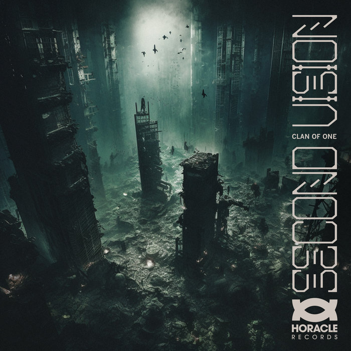 Second Vision e.p. | Clan Of One | Horacle Records