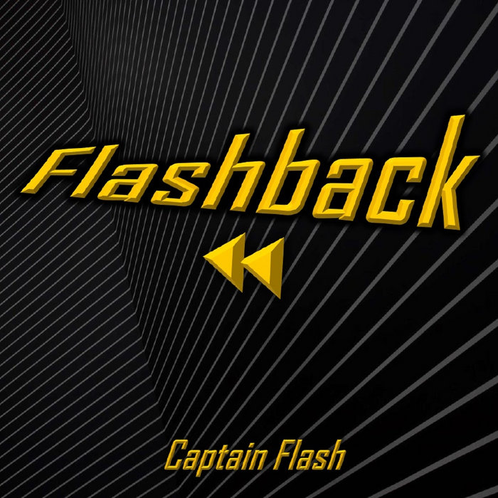 Flashback | Captain Flash