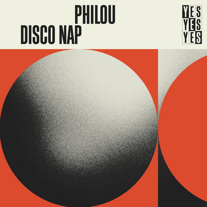 Disco Nap (Extended Mix) | Philou | Yes Yes Yes