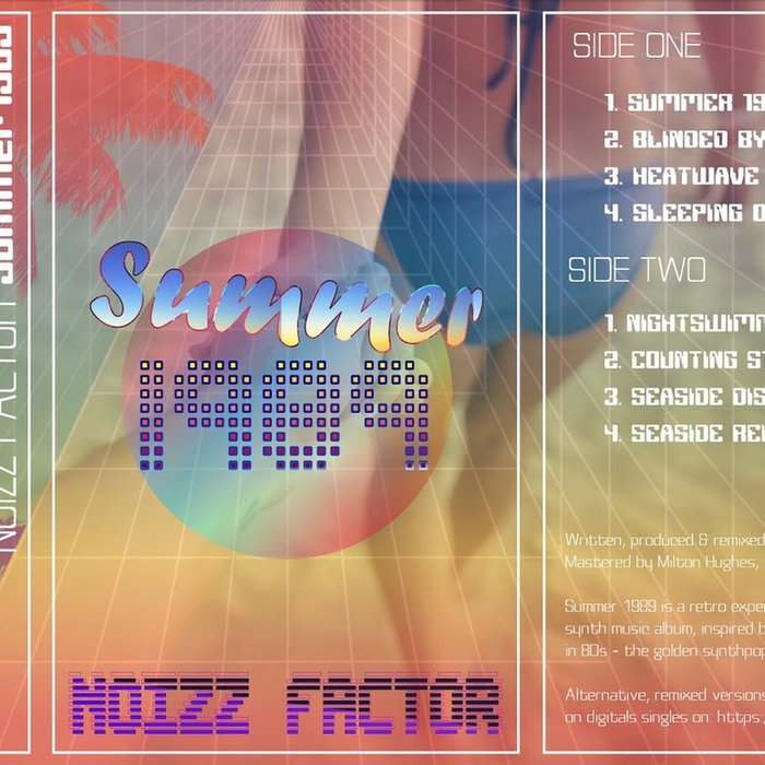 Summer 1989 | Noizz Factor | KEYTAR Records