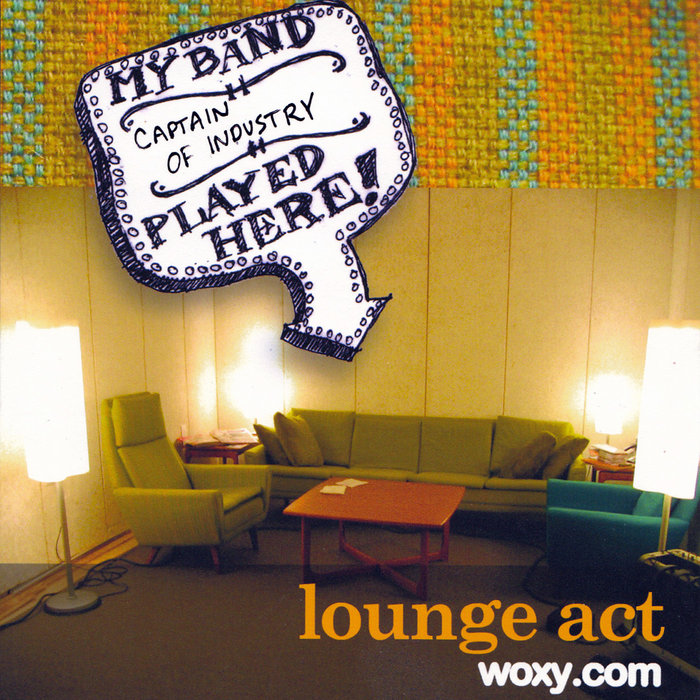 Lounge Act (woxy.com) | Captain Of Industry