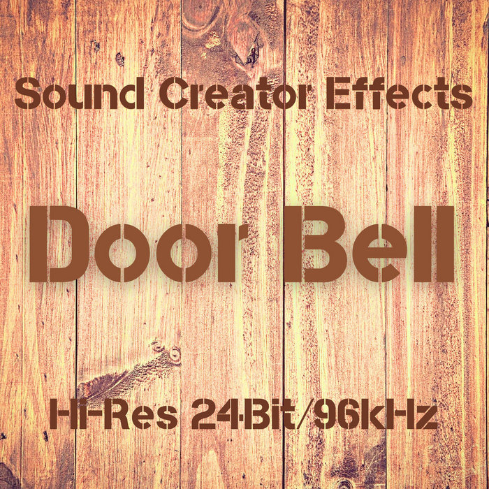 Door Bell | Sound Creator (Royalty-Free Effects)