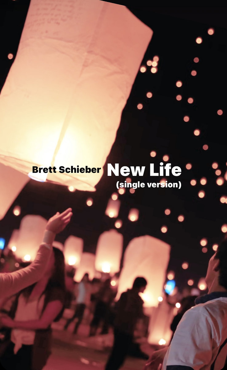 New Life (single version) | Brett Schieber - featuring Fulton Lee ...