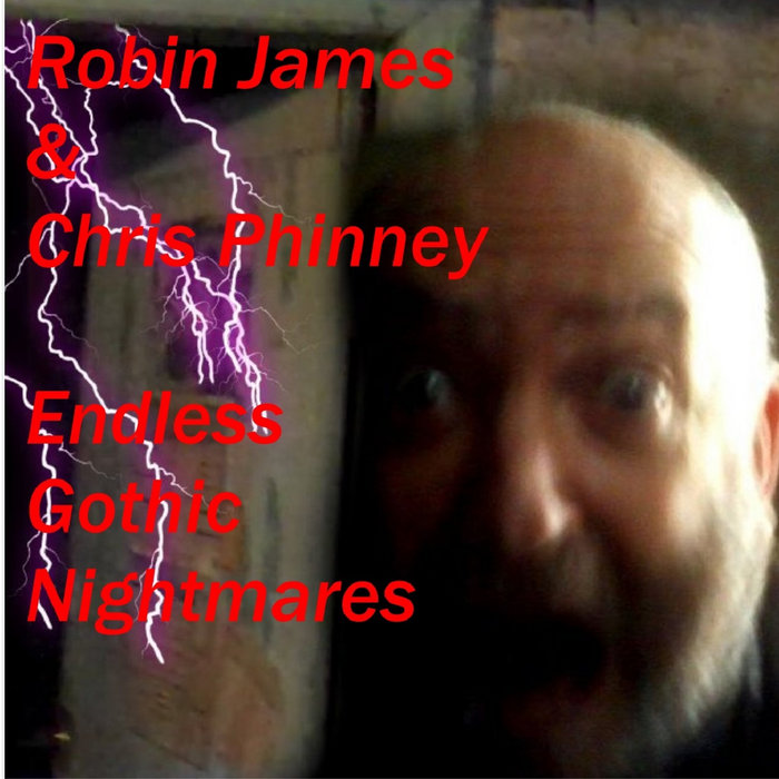 Endless Gothic Nightmares | Robin James & Chris Phinney | Harsh Reality ...