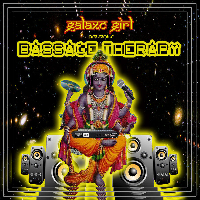 BASSAGE THERAPY | GalaxC Girl