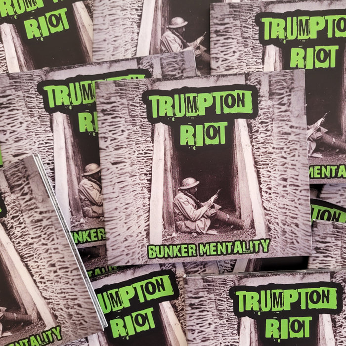 Bunker Mentality | Trumpton Riot