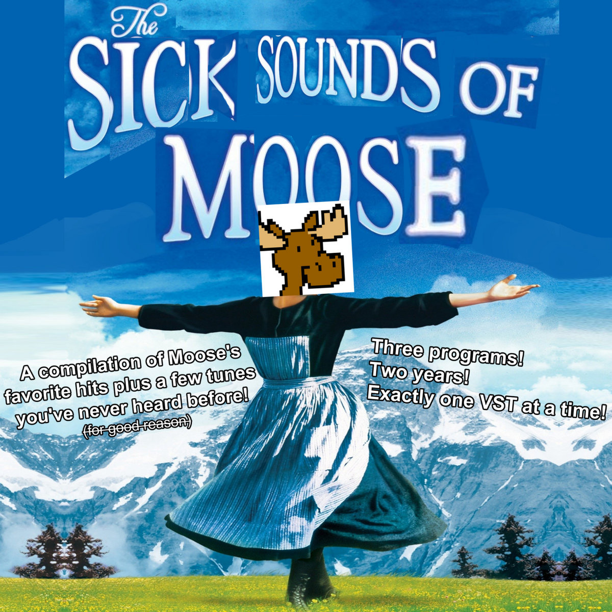 The Sick Sounds of Moose | Moose