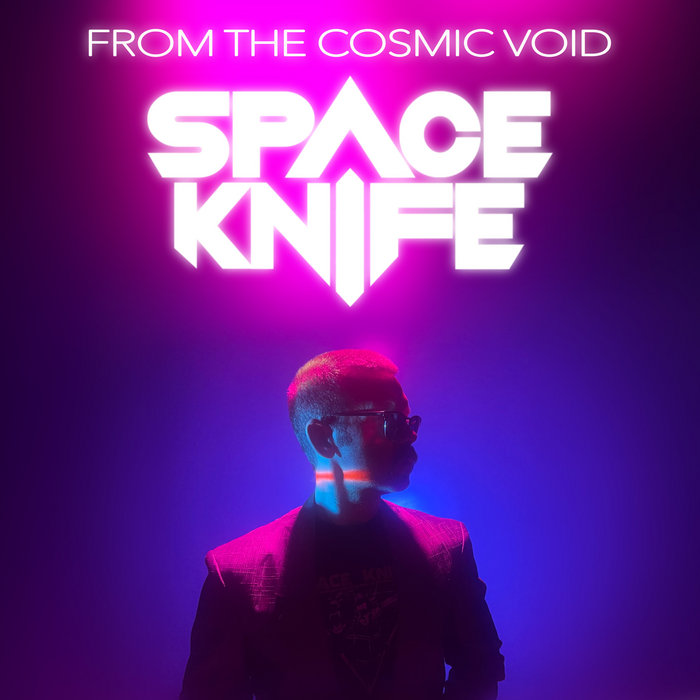 From The Cosmic Void | Space Knife