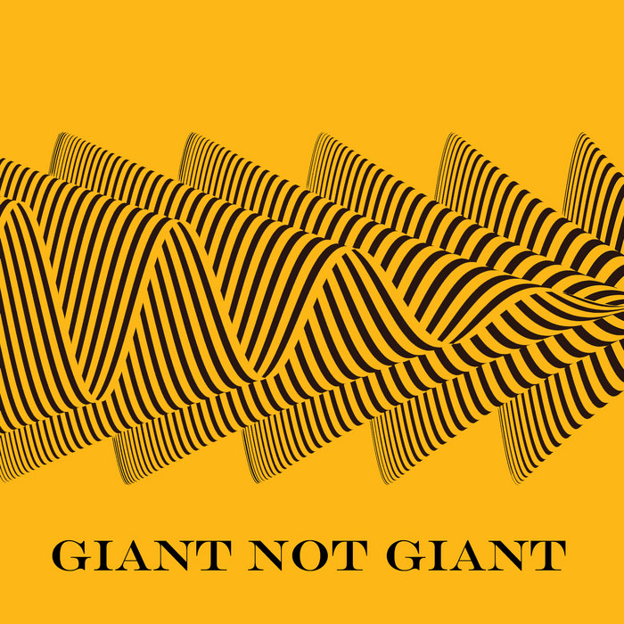 Giant Not Giant | Giant Not Giant