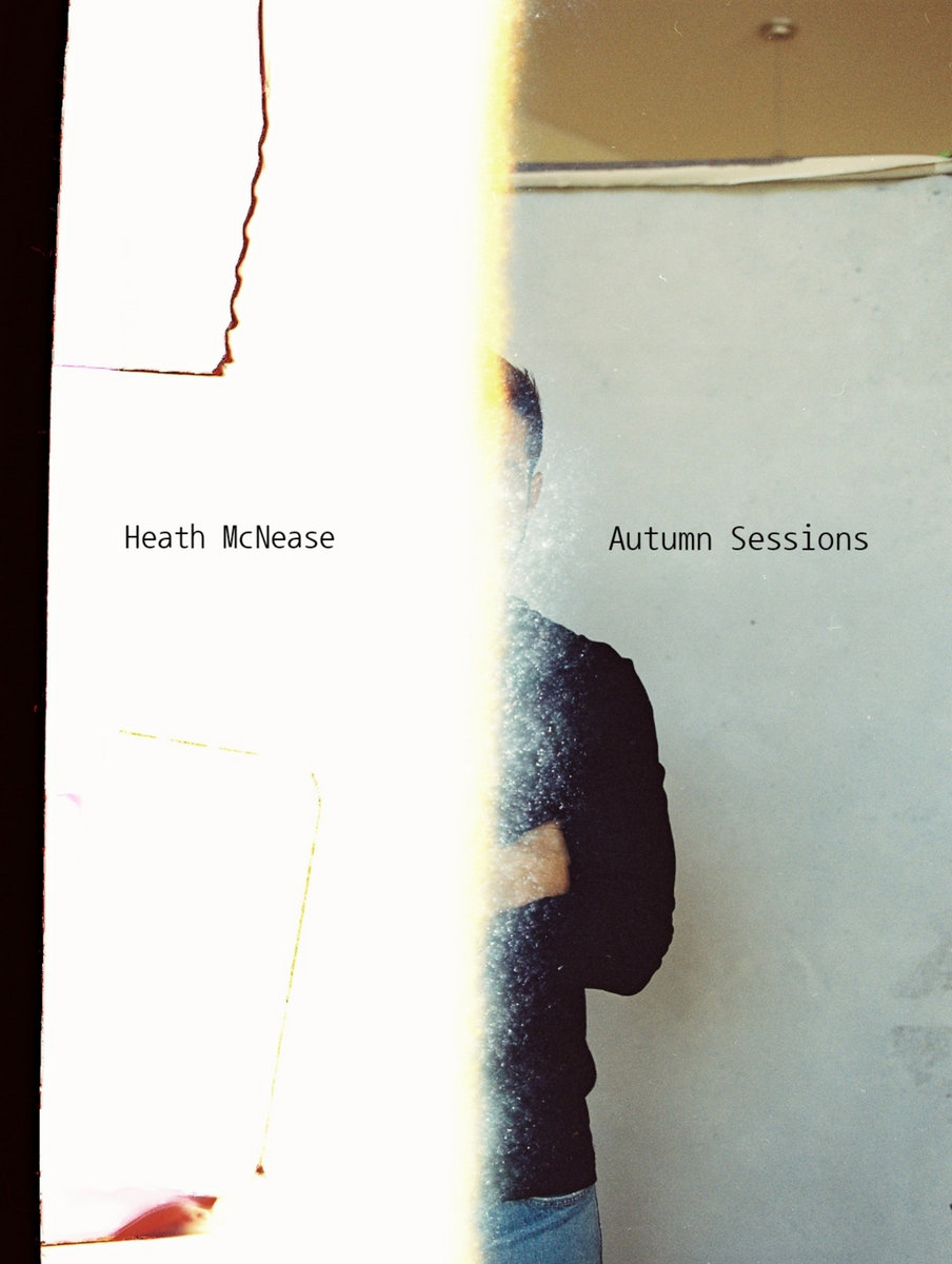 Autumn Sessions | Heath McNease