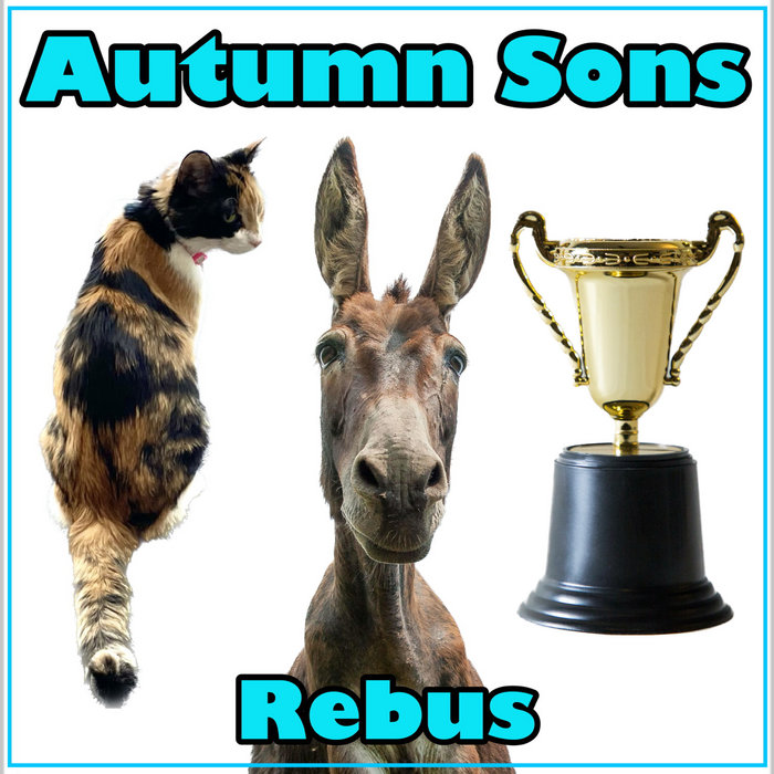 Rebus | Autumn Sons | The Autumn Sons
