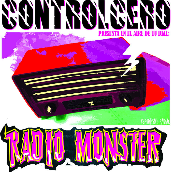 Radio Monster | controlcero garage rock, killer, fuck n destroy ...