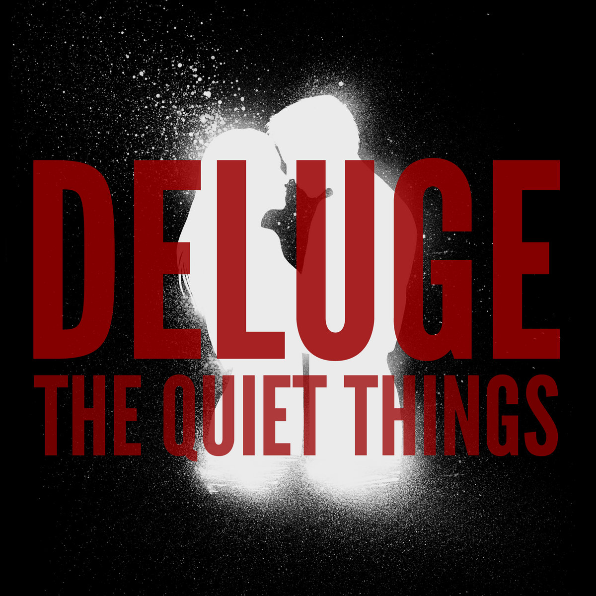 The Quiet Things | Deluge