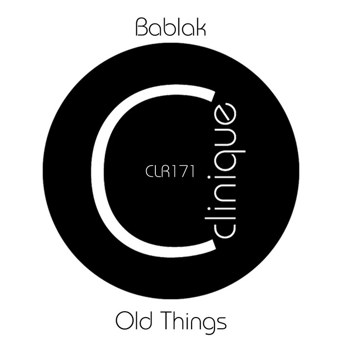 Old Things | Bablak | Clinique Group