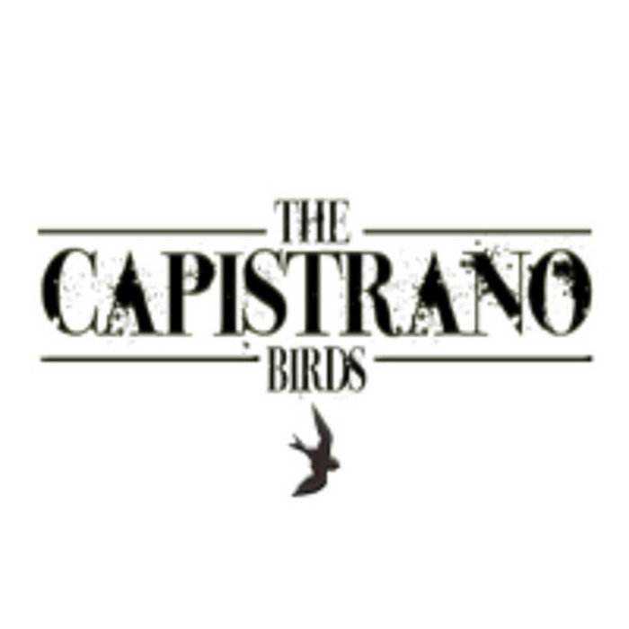 'I'm Alright, I'm Doing Ok' | The Capistrano Birds