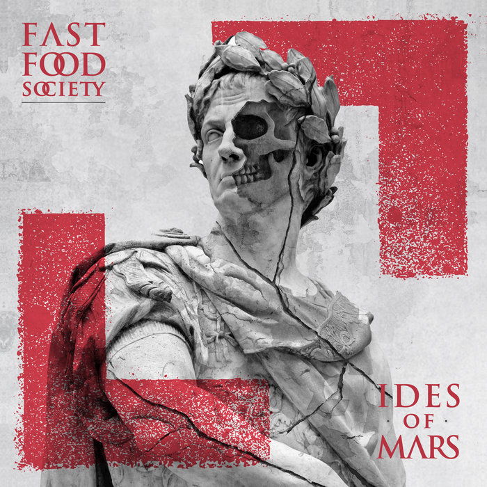 Ides of Mars | Fast Food Society