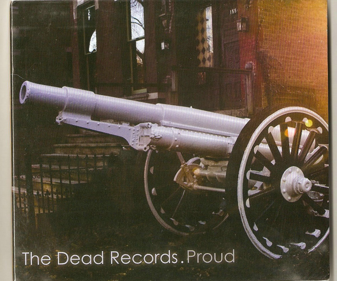Proud | The Dead Records