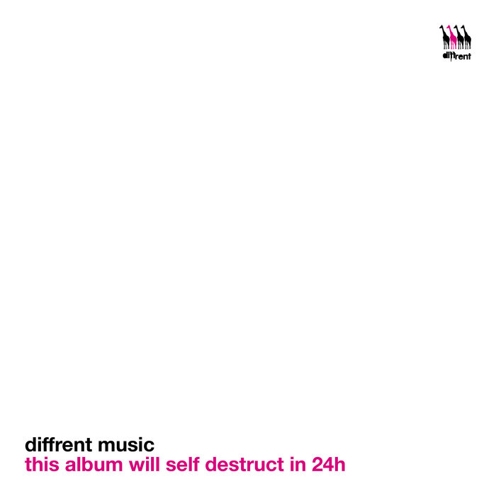 This Album Will Self Destruct In 24h | Diffrent Music