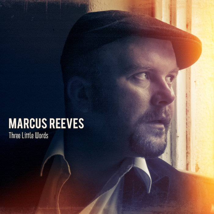 Three Little Words | Marcus Reeves