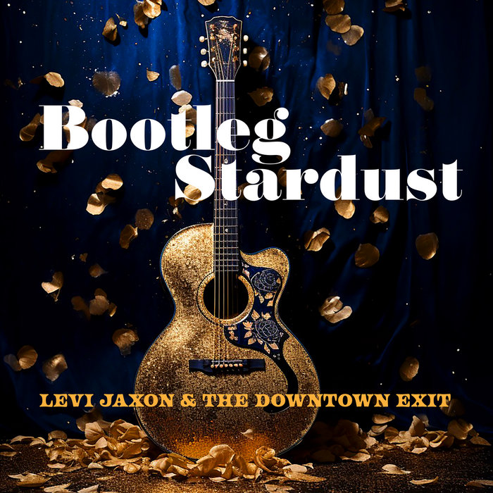 Bootleg Stardust | Downtown Exit