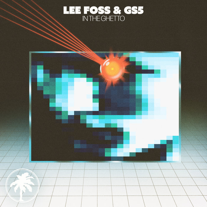 In The Ghetto | Lee Foss & GS5 | Hot Creations