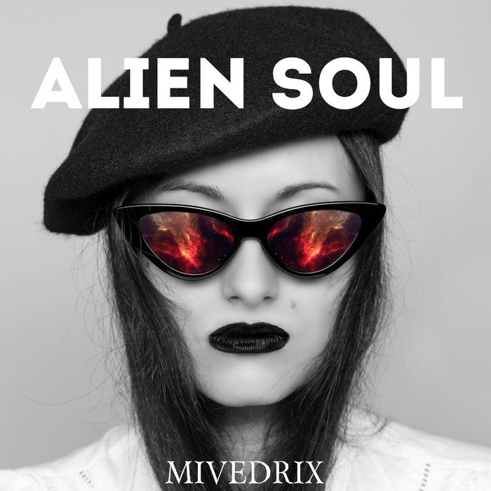 Alien Soul | Mivedrix