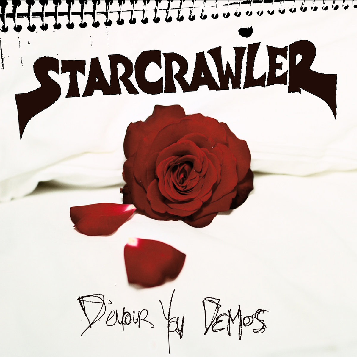 Devour You Demos | Starcrawler