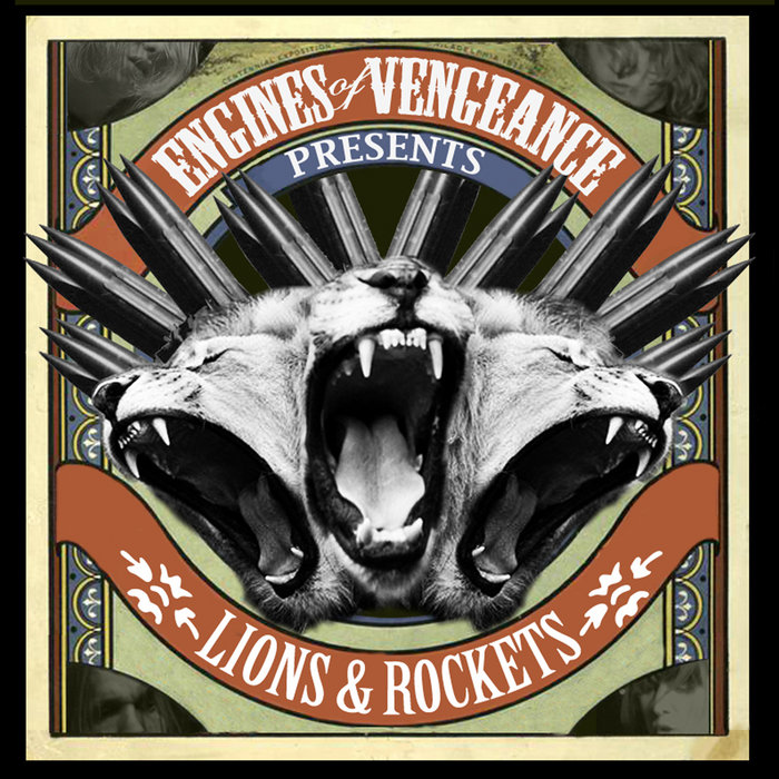 Lions & Rockets EP | Engines of Vengeance