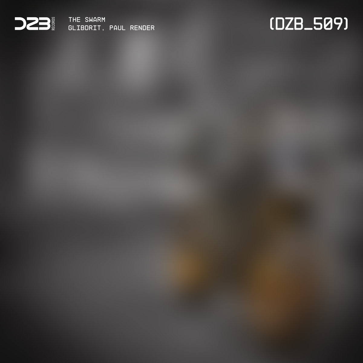 dZb 509 - Glibdrit, Paul Render - The Swarm | Glibdrit, Paul Render ...