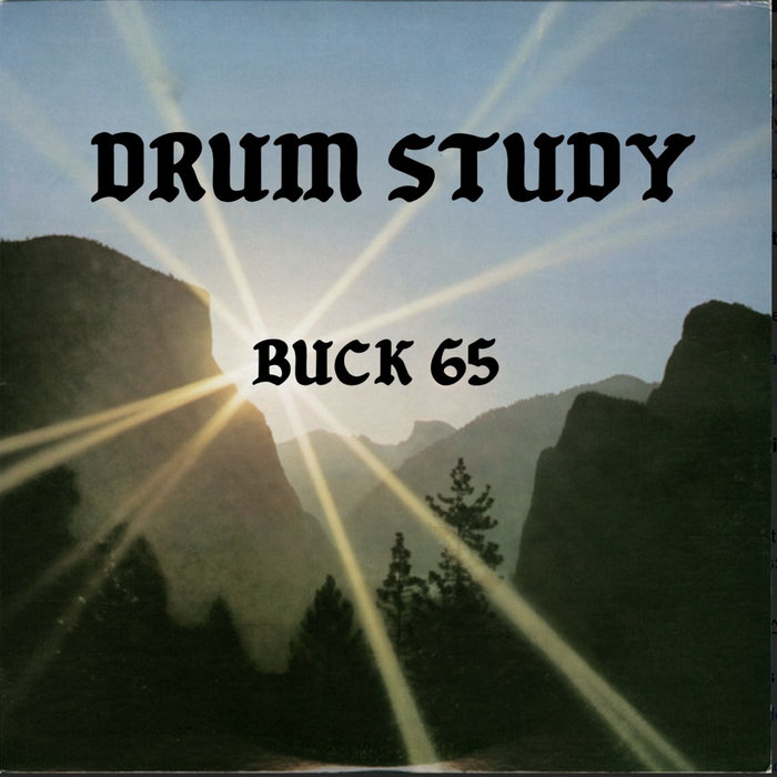 Drum Study #1 | Buck 65
