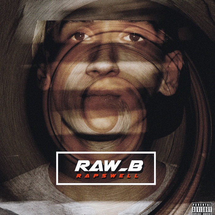 Raw_B Collaborative Album. | Rawb Rapswell