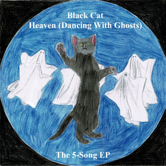 Heaven (Dancing With Ghosts) | Black Cat