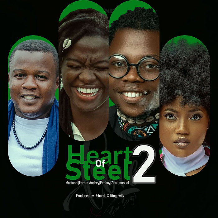 Heart Of Steel 2 | Mottanni, Forbin Audrey, Zita Unusual, Penboy | Mottanni