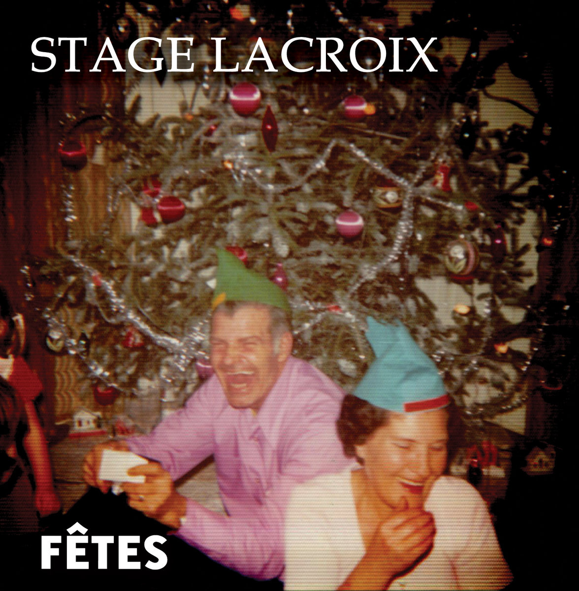 FÊTES (LP) | Stage Lacroix