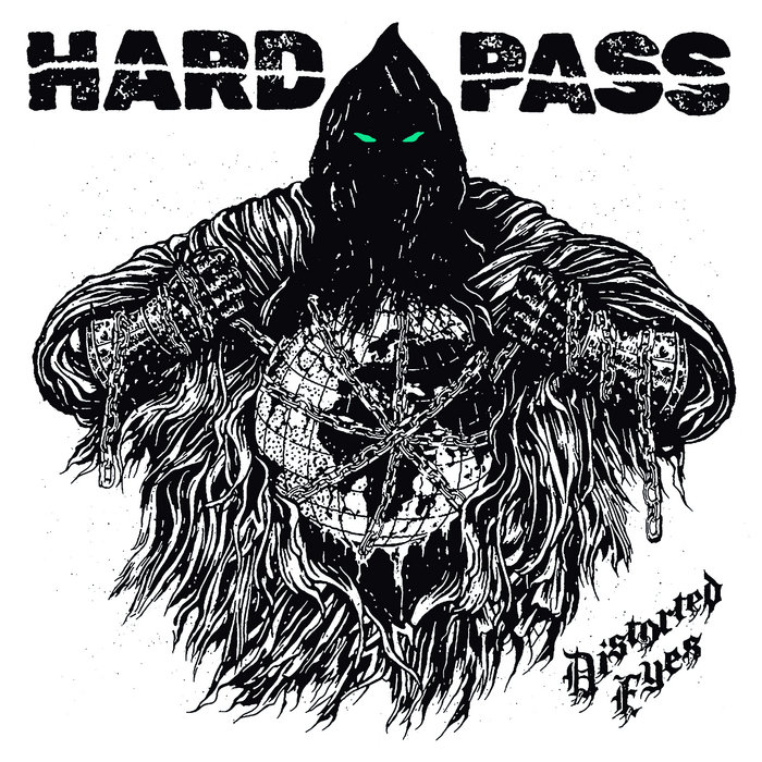 Distorted Eyes | Hard Pass