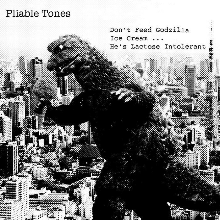 Don't Feed Godzilla Ice Cream... He's Lactose Intolerant! | Pliable Tones