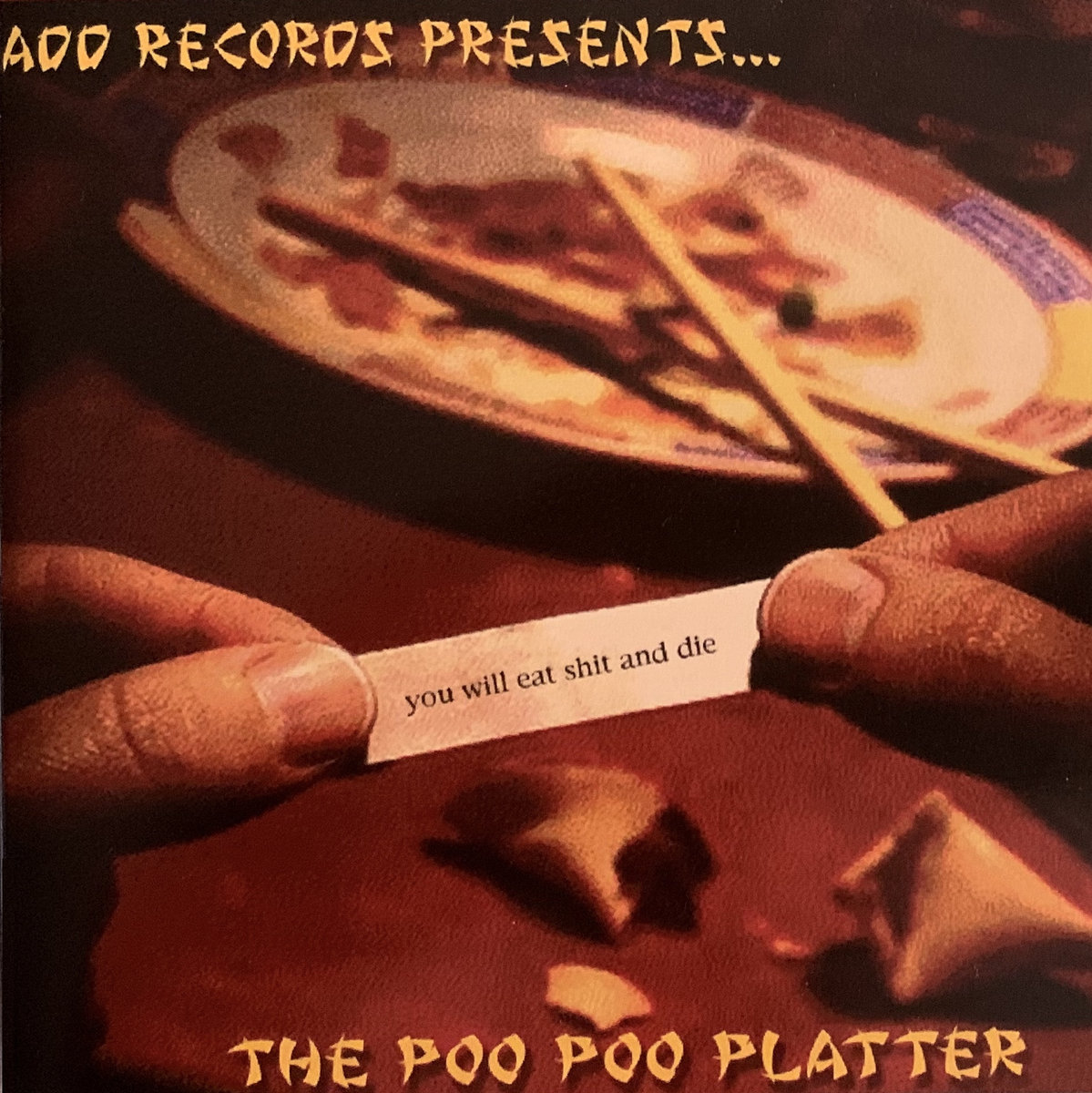 THE POO POO PLATTER | Various Artists | A.D.D. Records