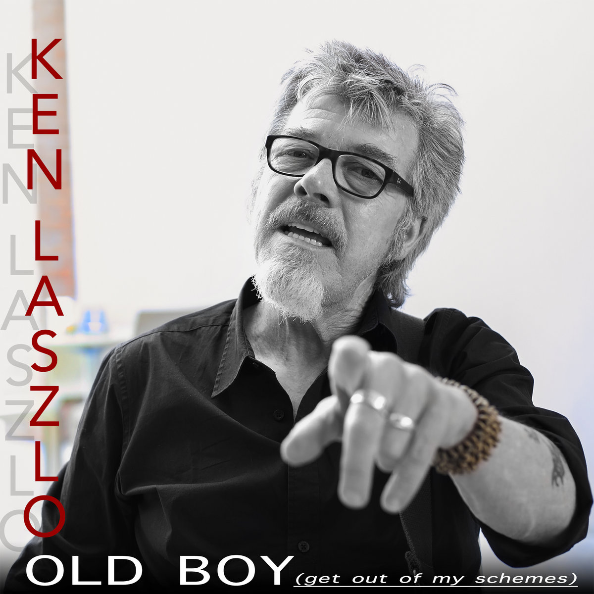 Old Boy (get out of my schemes) - Ken Laszlo | Ken Laszlo | Roberto ...