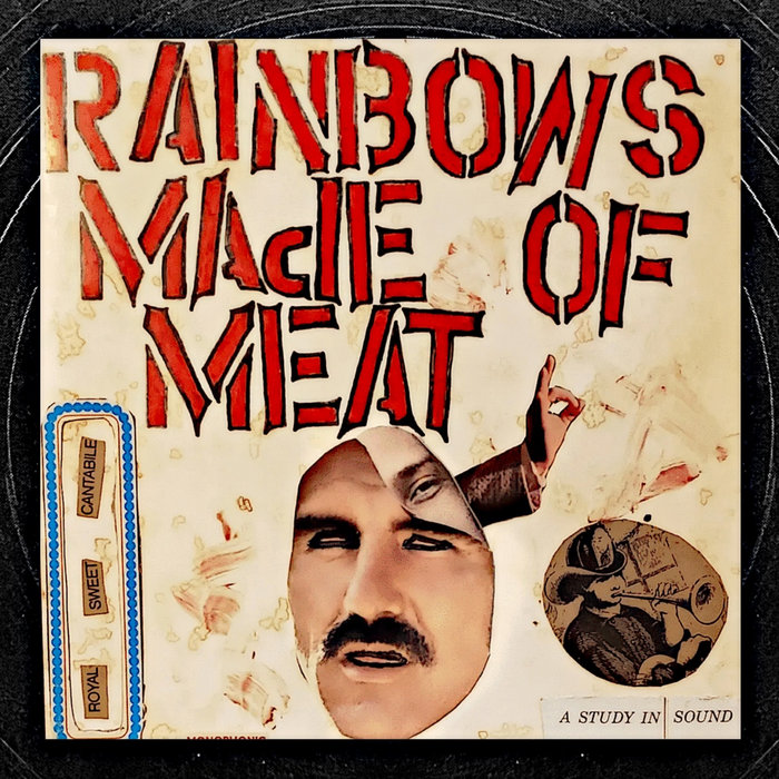 Royal Sweet Cantabile | Rainbows Made Of Meat | WMR